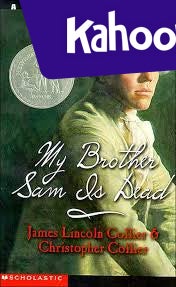 My Brother Sam is Dead chapter 9 - Kahoot! Quiz