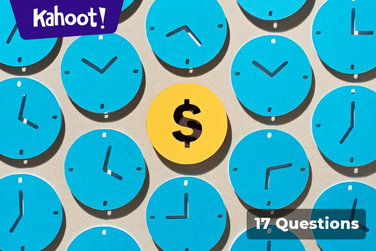 The Time Value of Money - Kahoot! Quiz