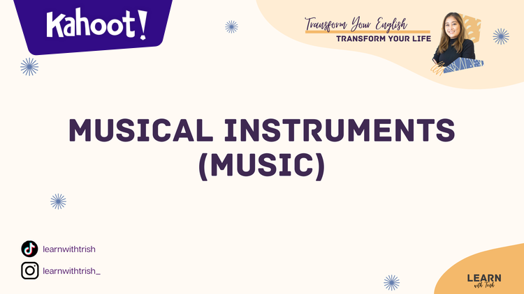 Musical Instruments part 1 - Kahoot! Quiz