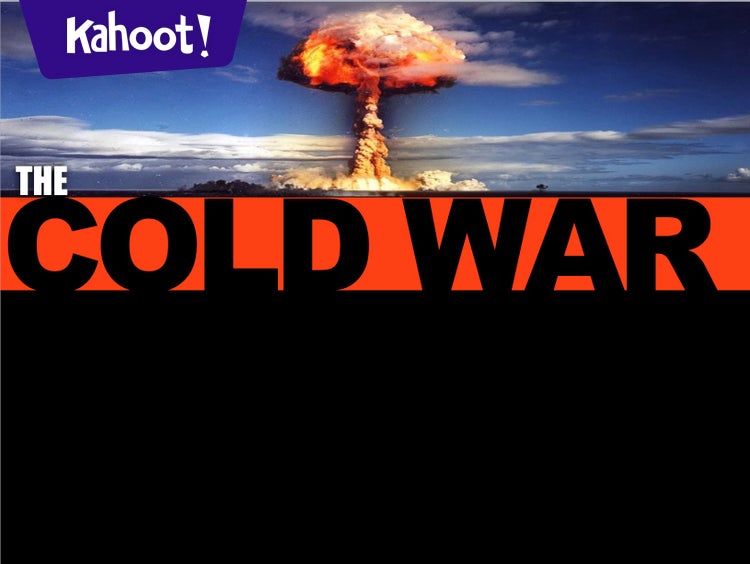 Shortened Cold War - Kahoot! Quiz