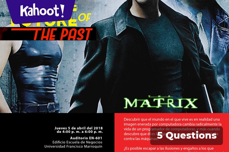 Cine Foro: The Matrix - Kahoot! Quiz