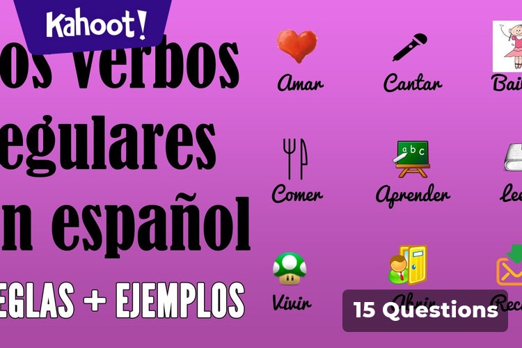 Repaso de verbos regulares en presente y preterito Spanish II - Kahoot ...