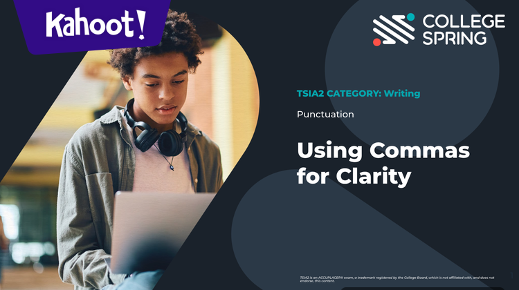 Using Commas for Clarity - Kahoot! Quiz