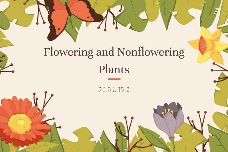 Flowering and Nonflowering Plants - Kahoot! Course