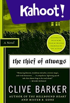 The Thief of Always - Kahoot! Quiz