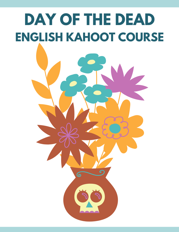 Day of the Dead (English Version) - Kahoot! Course