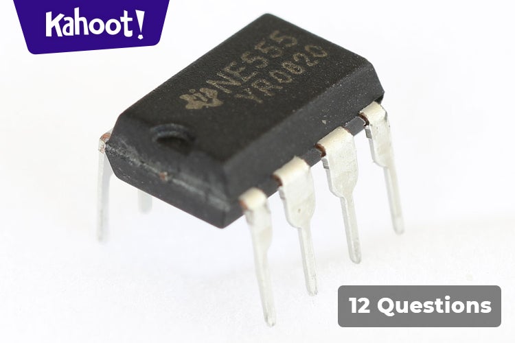 Duplicate of 555 Timer IC - Kahoot! Quiz