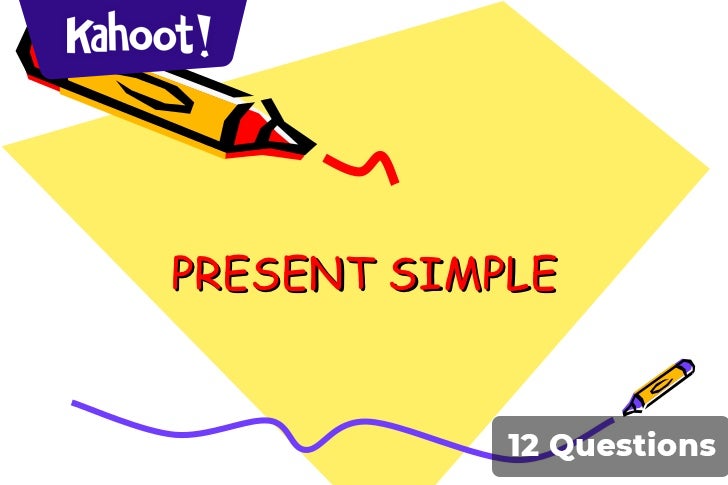 The Present Simple - Kahoot! Quiz