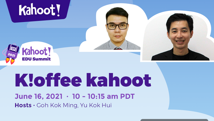 Goh and Steve's K!offee kahoot - Kahoot! Quiz