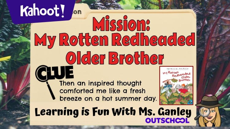 My Rotten Redheaded Older Brother FINAL Mission - Kahoot! Quiz