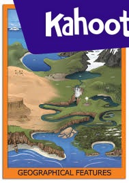 Landforms & Bodies of Water - Kahoot! Quiz