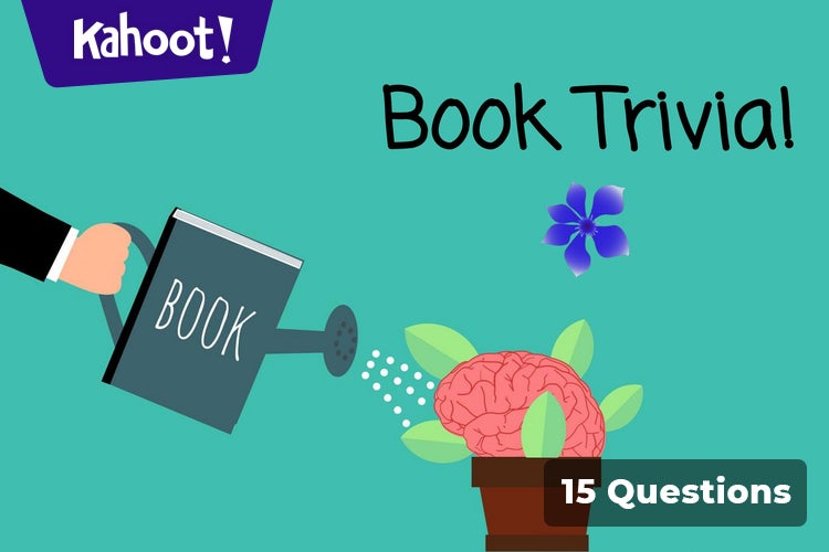 Book Trivia - Kahoot! Quiz