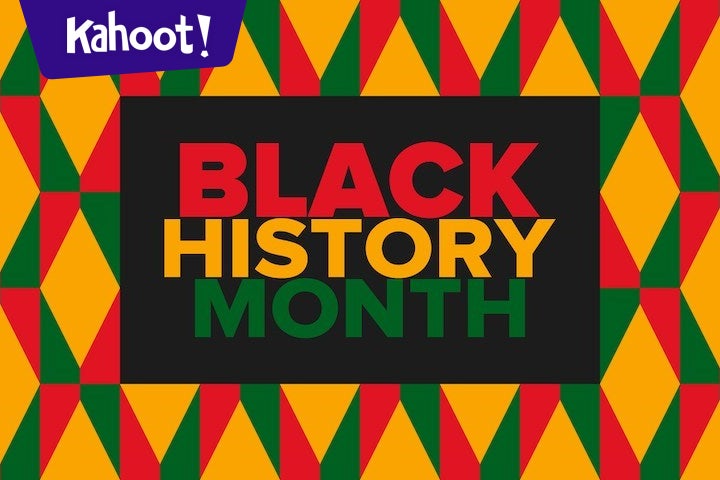 Black History Month Quiz 2021 - Kahoot! Quiz