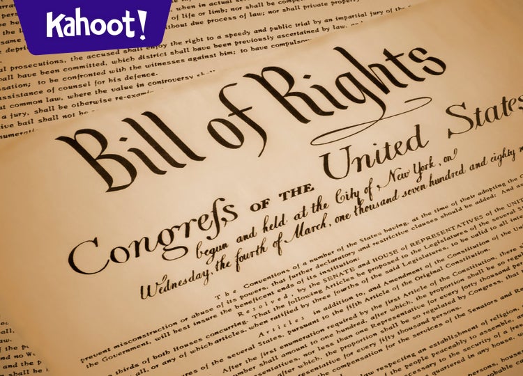 CONSTITUTION & BILL OF RIGHTS REVIEW - Kahoot! Quiz
