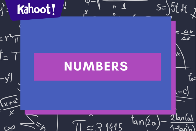 Numbers - Kahoot! Quiz