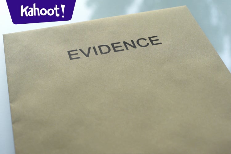 Mastering Claim, Evidence and Reasoning - Kahoot! Quiz