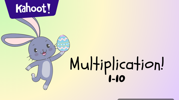 EASTER Multiplication! Facts 1-10 - Kahoot! Quiz