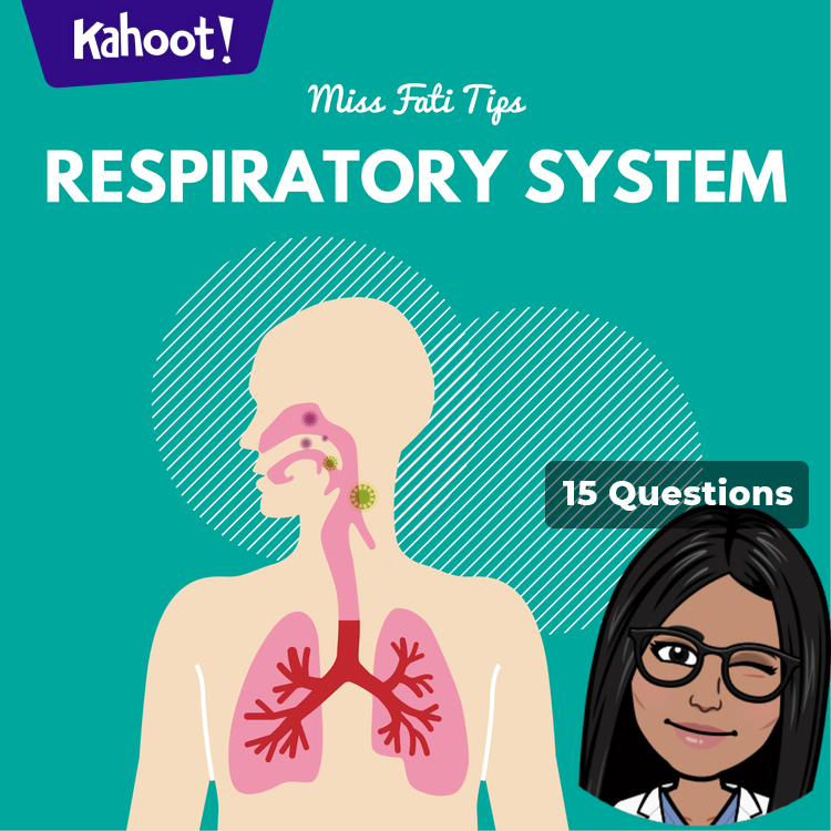 Respiratory system - Kahoot! Quiz