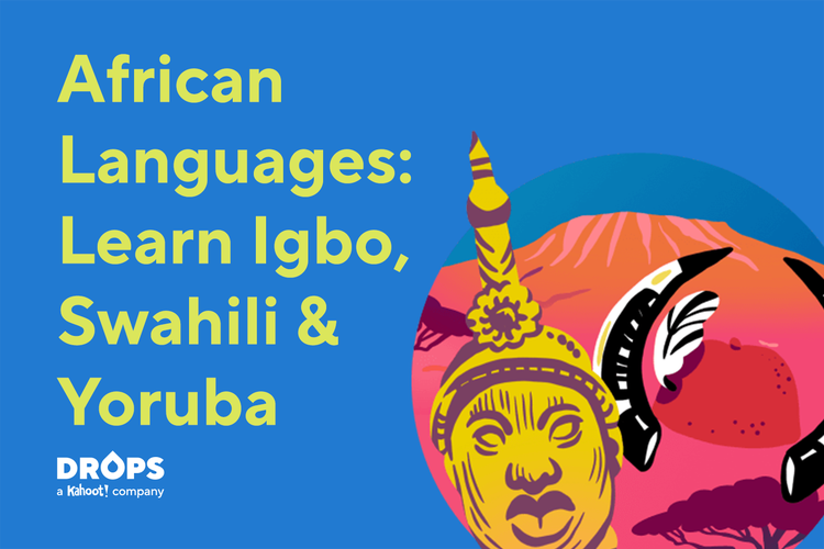 African Languages: Learn Swahili, Igbo and Yoruba - Kahoot! Course