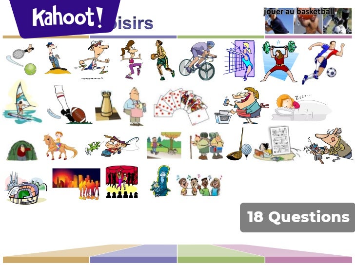 Duplicate of Les passe-temps - jouer et faire loisirs - Kahoot! Quiz