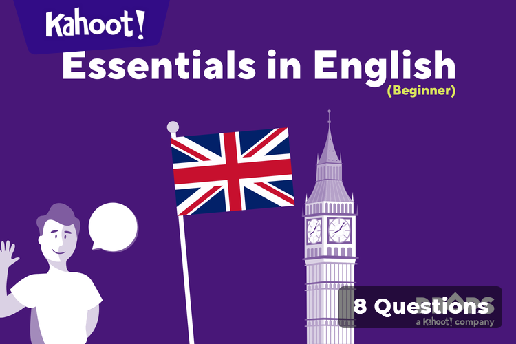 Introduction to Essentials in English - Beginner Vocabulary - Kahoot! Quiz