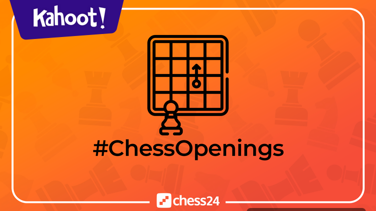 5. Common Chess Openings (Intermediate) - Kahoot! Quiz
