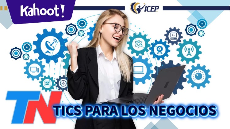 TIC PARA LOS NEGOCIOS TIPOS DE FACTIBILIDAD - Kahoot! Quiz