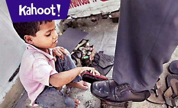 Child Labor - Kahoot! Quiz