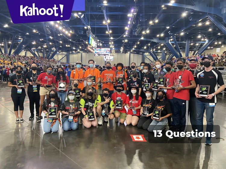 Awards Criteria in FIRST® Robotics Competition - Kahoot! Quiz