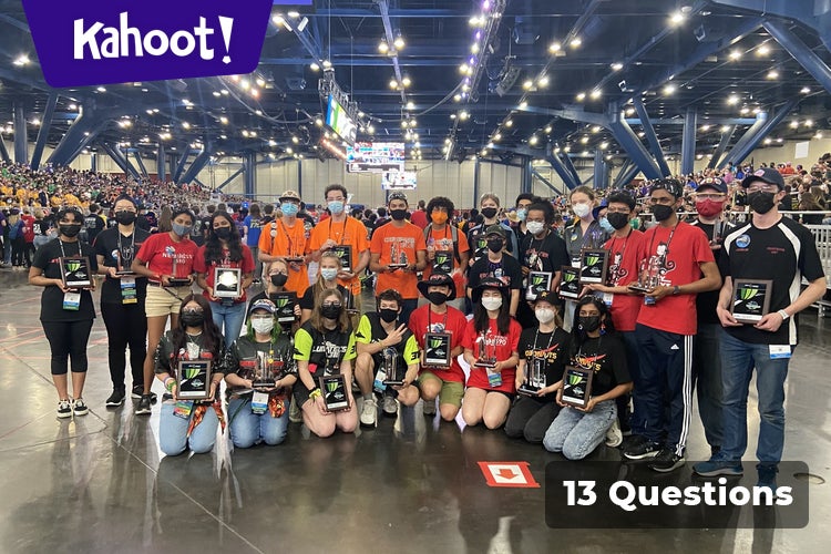 Awards Criteria in FIRST® Robotics Competition - Kahoot! Quiz