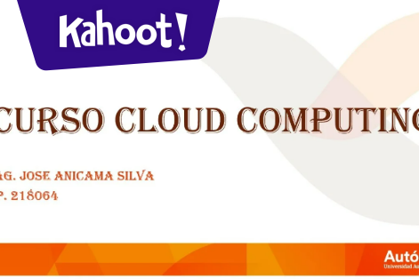 Sesión 03: Cloud Computing - Centro de Datos - Kahoot! Quiz