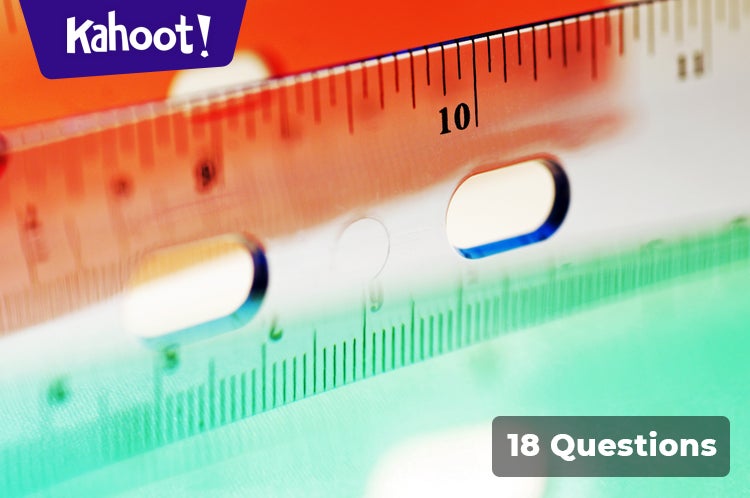 Measurement - Kahoot! Quiz