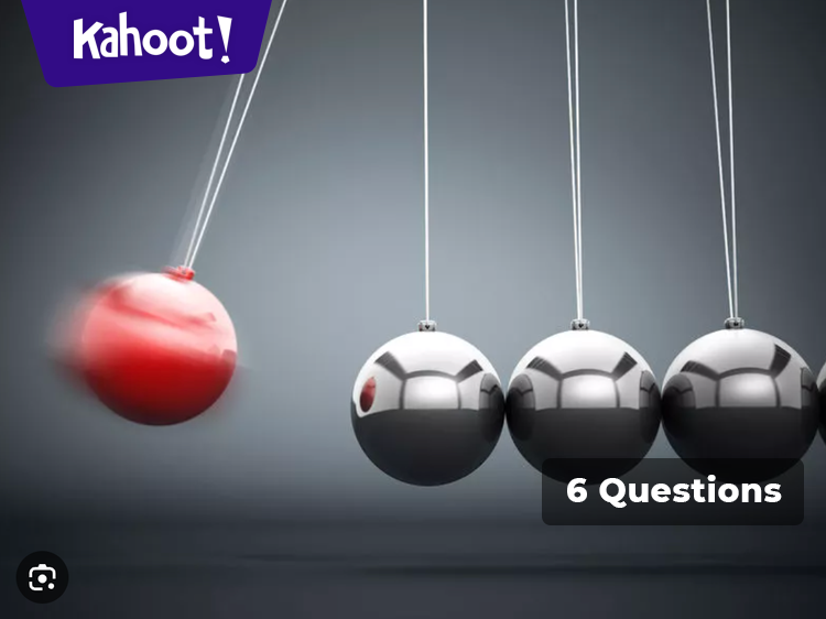 3. Kinematics - Kahoot! Quiz