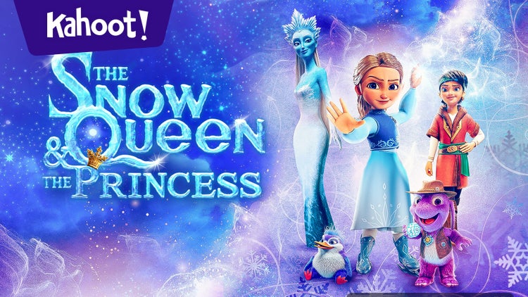 Quiz: The Snow Queen and the Princess (2022) - Kahoot! Quiz