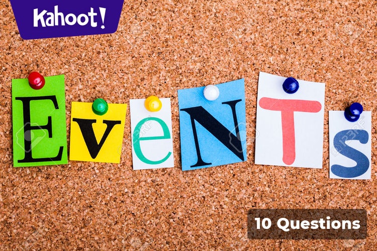 Events - Kahoot! Quiz