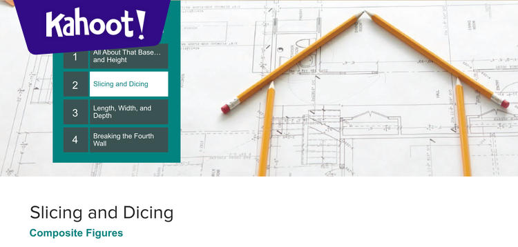 Module 1 T2 Lesson 2 (Composite Figures) - Kahoot! Quiz