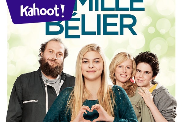 La famille Bélier FINAL QUIZ - Kahoot! Quiz