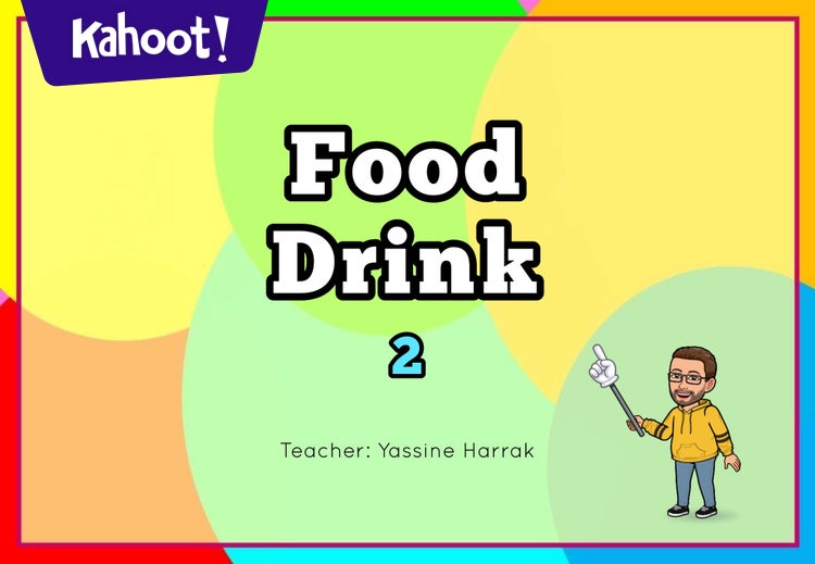 Food and drink (2) - Kahoot! Quiz
