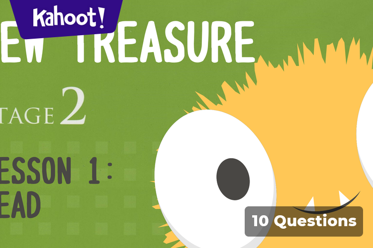 New Treasure 2 - Lesson 1: Read 1 - Kahoot! Quiz