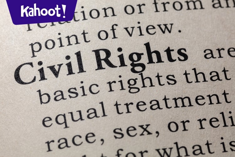 Civil Rights Recap - Kahoot! Quiz
