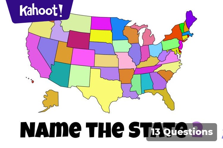 Name the State - II - Kahoot! Quiz