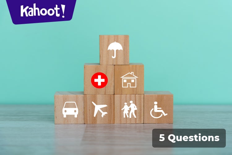 Insurance Basics - 2 - Kahoot! Quiz