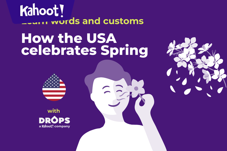 How the US Celebrates Spring - Kahoot! Quiz