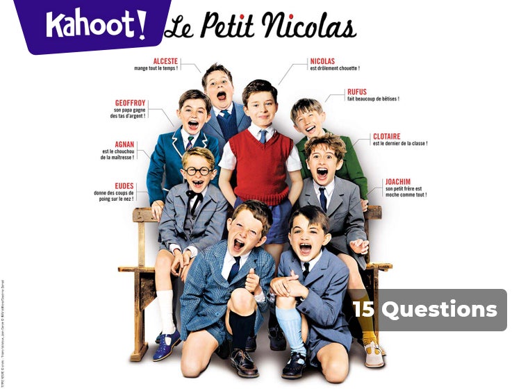 Le Petit Nicolas - Kahoot! Quiz