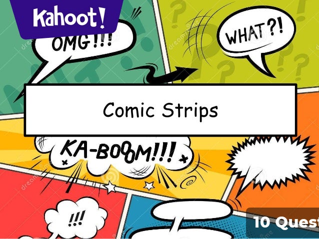 Comic Strips - Kahoot! Quiz