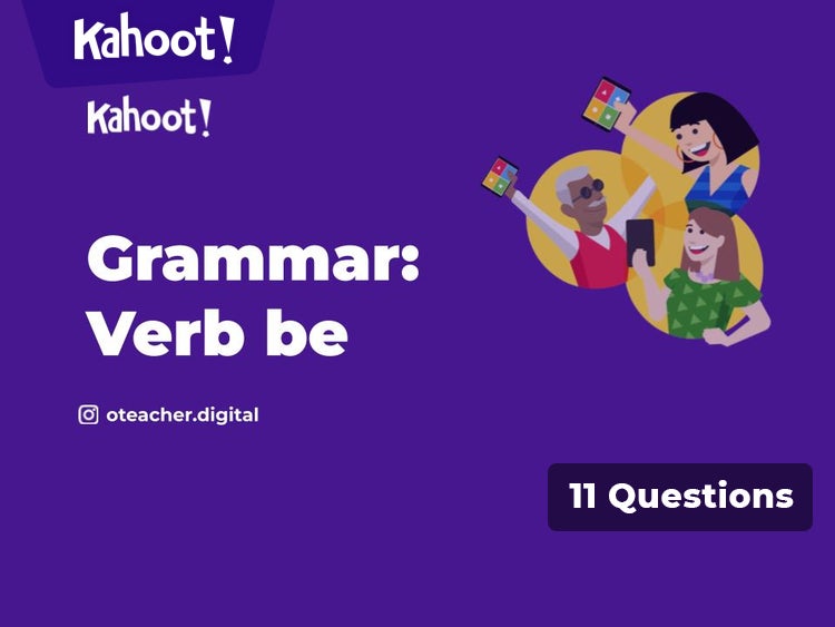 Grammar: Verb "be" - Kahoot! Quiz