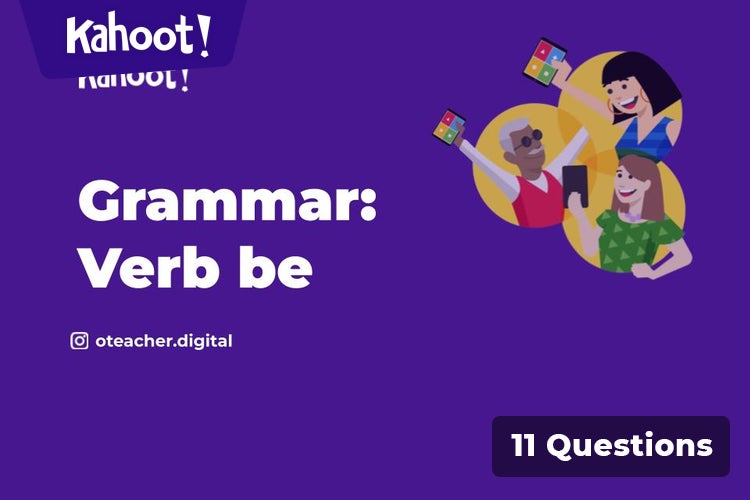 Grammar: Verb "be" - Kahoot! Quiz