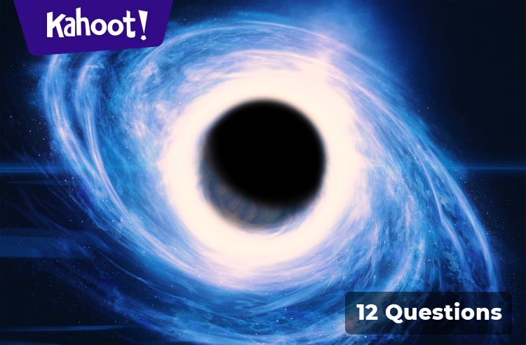 Black holes 1st grade - Kahoot! Quiz