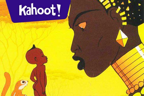 Kirikou et la sorcière (mise en oeuvre) - Kahoot! Quiz