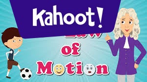 Newton's 1st Law - Kahoot! Quiz
